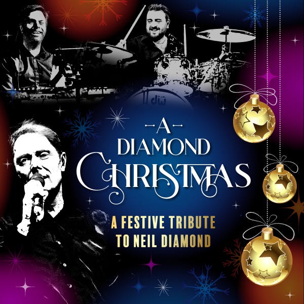 Tickets selection for A Diamond Christmas- A Festive Tribute to Neil ...